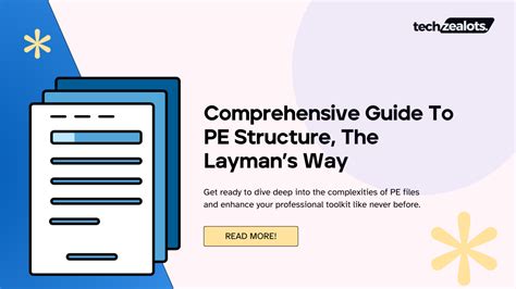 Mastering PE Structure For Malware Analysis A Layman S Guide