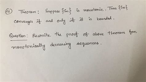 Solved Theorem Suppose Sn Is Monotonic Then Sn Chegg