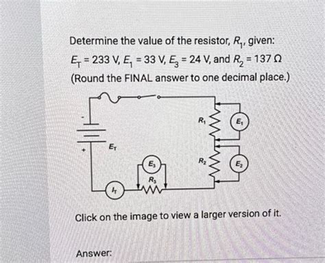 Solved Determine the value of the resistor R₁ given E₁ Chegg com