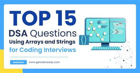 Top 15 Dsa Questions Using Arrays And Strings For Coding Interviews