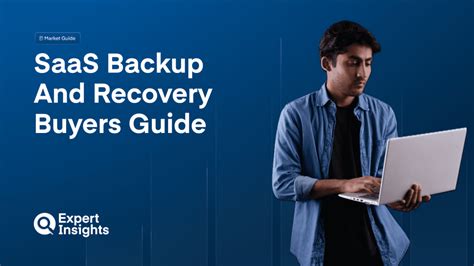 Saas Backup Buyer Guide Recommendations Key Features And More
