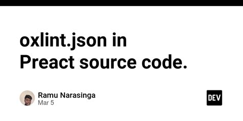 Oxlintjson In Preact Source Code Dev Community