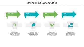 Online Filing System Office Ppt Powerpoint Presentation Professional Example File Cpb