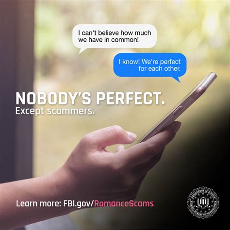 Romance Scams Nobody S Perfect FBI