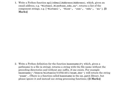 Solved 1 Write A Python Function Splitemailaddress