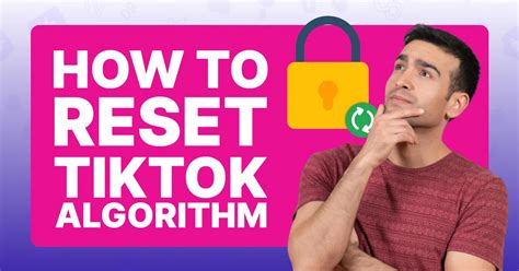 How To Reset The Tiktok Algorithm In 4 Steps Viralyft