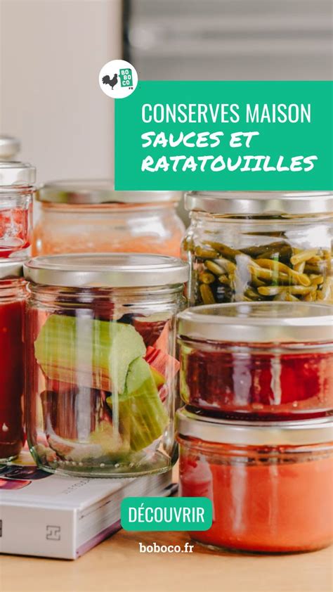 Mes Bocaux Faits Maison Faire Des Conserves Plats En Bocaux Recettes Bocaux