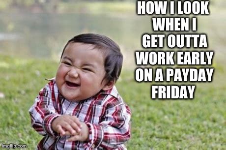Payday Quotes For Friday Quotesgram