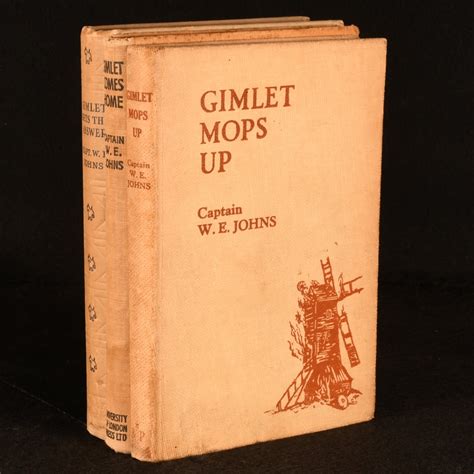 Gimlet Comes Home Gimlet Mops Up Gimlet Gets The Answer De Captain W