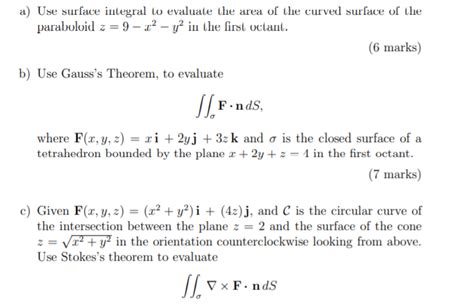 Solved A Use Surface Integral To Evaluate The Area Of The Chegg