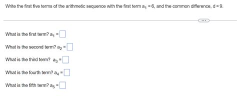 solved write the first five terms of the arithmetic sequence