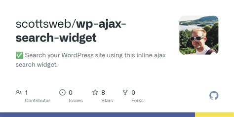 Github Scottswebwp Ajax Search Widget Search Your Wordpress Site