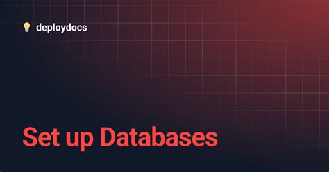 Set Up Databases Deploydocs