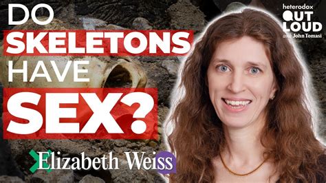 Sex Anthropology And Cancellation With Elizabeth Weiss Ep 18 Youtube