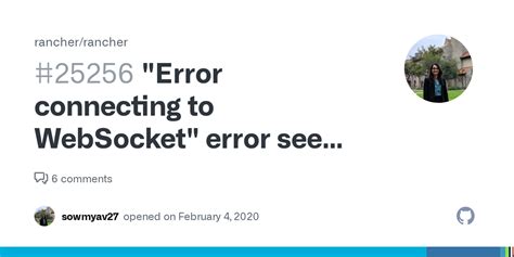 Error Connecting To WebSocket Error Seen Often Issue 25256 Rancher Rancher GitHub