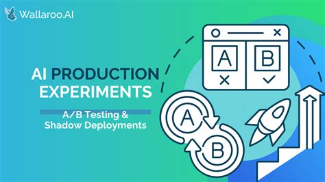 AI Production Experiments The Art Of A B Testing And Shadow Deployments Wallaroo AI