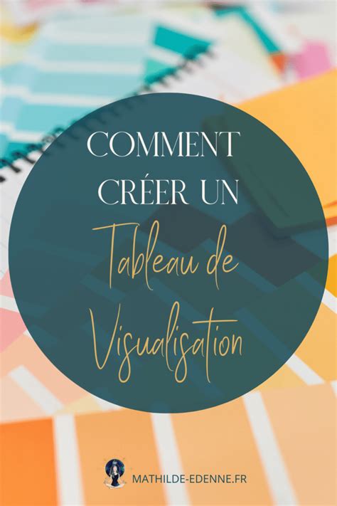 Créer Son Tableau De Visualisation Nos Conseils Pour Y Arriver