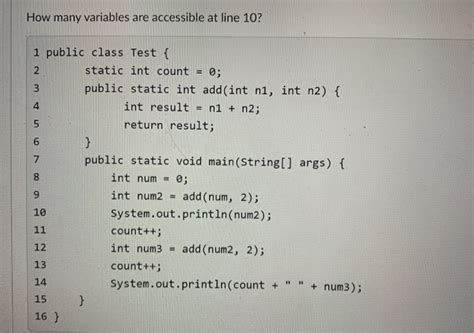 Solved How Many Variables Are Accessible At Line 10 3 4 5 1 Chegg