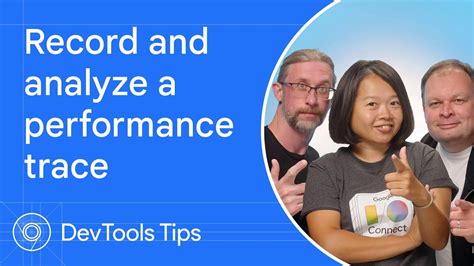Record And Analyze A Performance Trace Devtoolstips Youtube