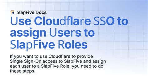 use cloudflare sso to assign users to slapfive roles slapfive docs