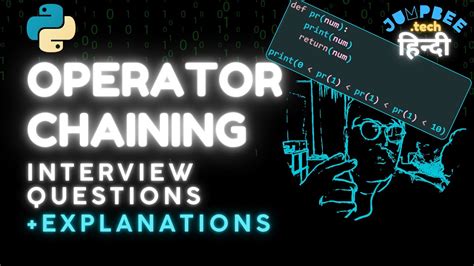 Python Operator Chaining Interview Qs Invest In Your Career Youtube