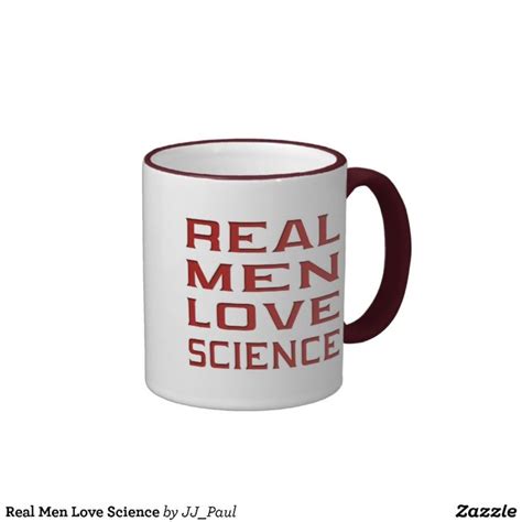Real Men Love Science Coffee Mug Mugs Beer Mugs Coffee Mugs