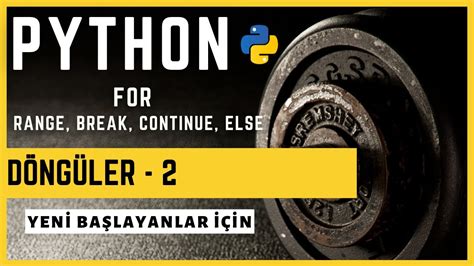 Python Döngüler 2 Youtube