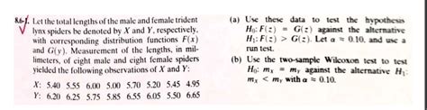 Solved Let The Total Lengths Of The Male And Female Chegg Com