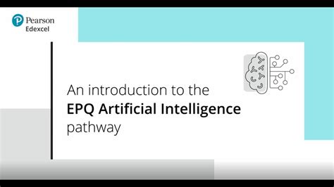 Introducing The Epq Artificial Intelligence Pathway Youtube
