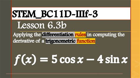 The Calculus Applying The Rules In Differentiating Trigonometric Functions 2 Youtube
