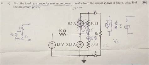 Solved A Find The Load Resistance For Maximum Power Chegg
