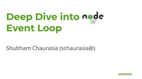 Deep Dive Into Nodejs Event Looppdf