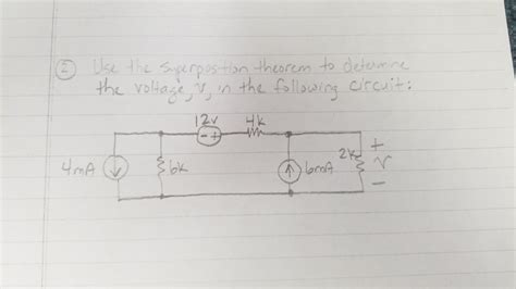 Solved Use The Superposition Theorem To Determine The Chegg