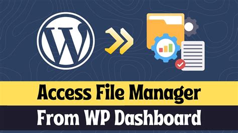 How To Access And Edit Wordpress Files From Dashboard Without Using C