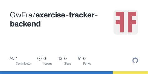 Github Gwfraexercise Tracker Backend