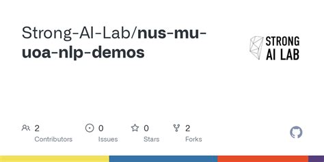 Github Strong Ai Lab Nus Mu Uoa Nlp Demos