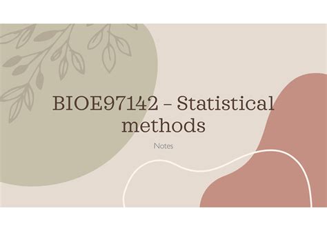 Statistical Methods Full Note BIOE Statistical Methods Notes Lecture Roles Of Studocu