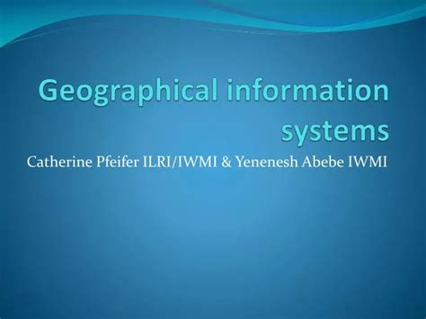 PPT Geographical Information Systems PowerPoint Presentation Free Download ID