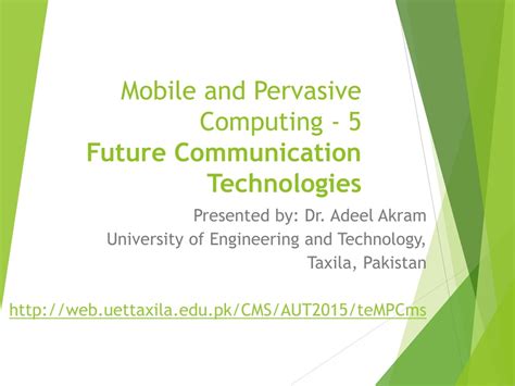 PPT Mobile And Pervasive Computing 5 Future Communication