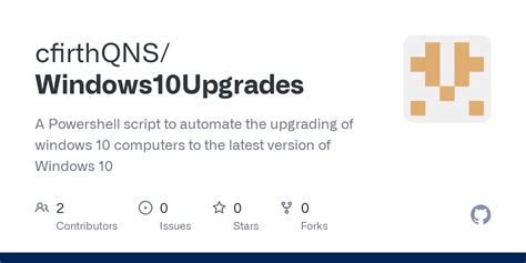 Github Cfirthqnswindows10upgrades A Powershell Script To Automate Github Cfirthqnswindows10upgrades A Powershell Script To Automate