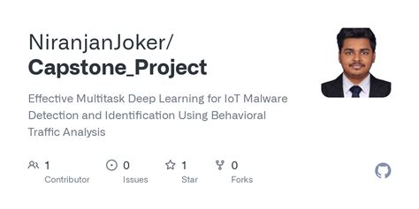 Github Niranjanjoker Capstone Project Effective Multitask Deep Learning For Iot Malware