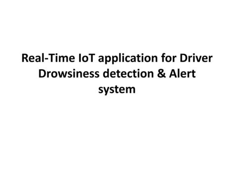 Drowsiness Detection Ppt PPTX Sleep Disorders Diseases And Conditions