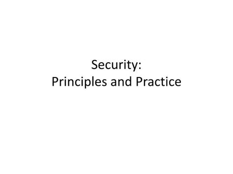 Ppt Security Principles And Practice Powerpoint Presentation Free Download Id 2079315