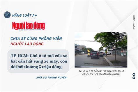 Ls Ph Ng Huy N X B O Ng I Lao Ng Tp Hcm Ch T M C A Xe B T C N H T V Ng Xe M Y C N