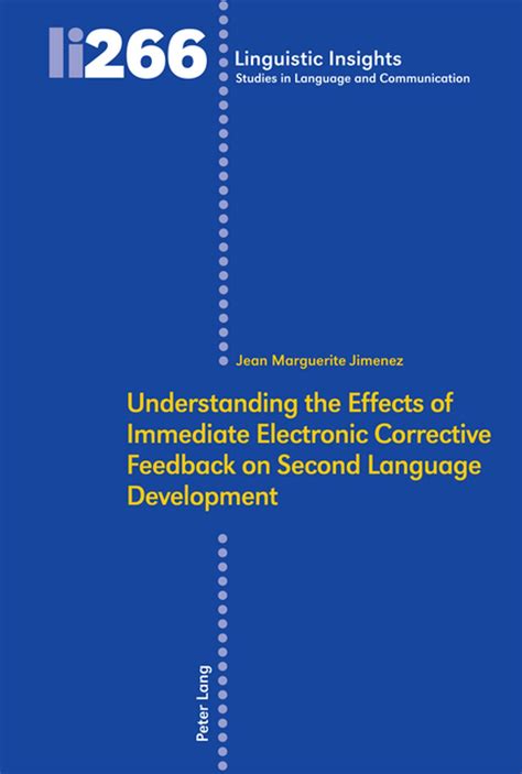Understanding The Effects Of Immediate Electronic Corrective Feedback