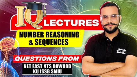 Iq Lecture Number Reasoning And Sequences Nust Net Fast Ku Smiu Past