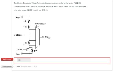 Solved Consider The Comparator Voltage Reference Circuit