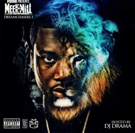 Meek Mill Dreamchasers 3