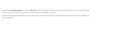 solved describe how catching exceptions can help with file