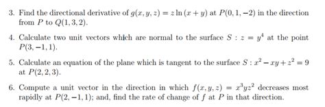 Solved Find The Directional Derivative Of G X Y Z Z Ln